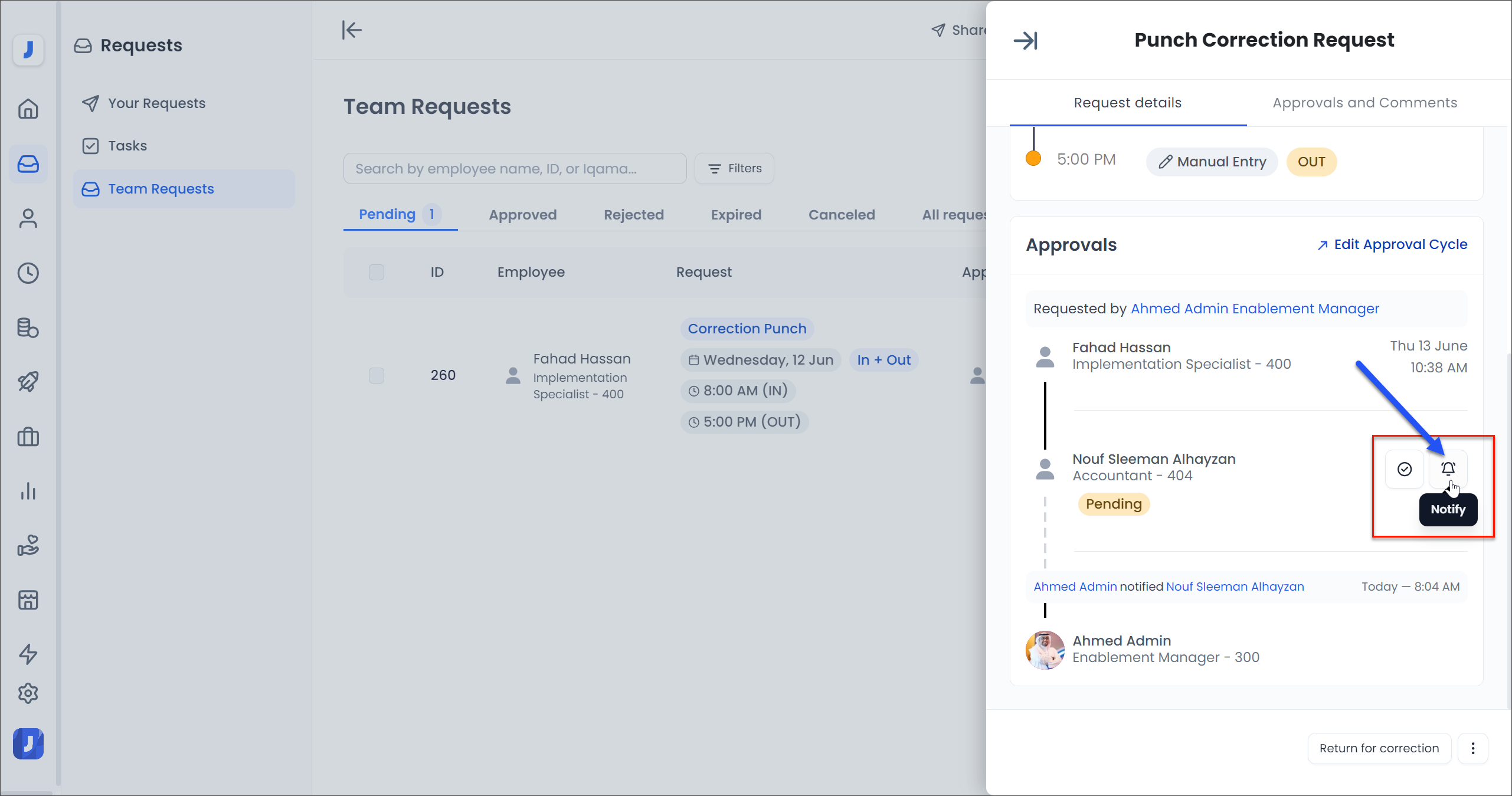 Notify the approver in the approval cycle about pending requests ...