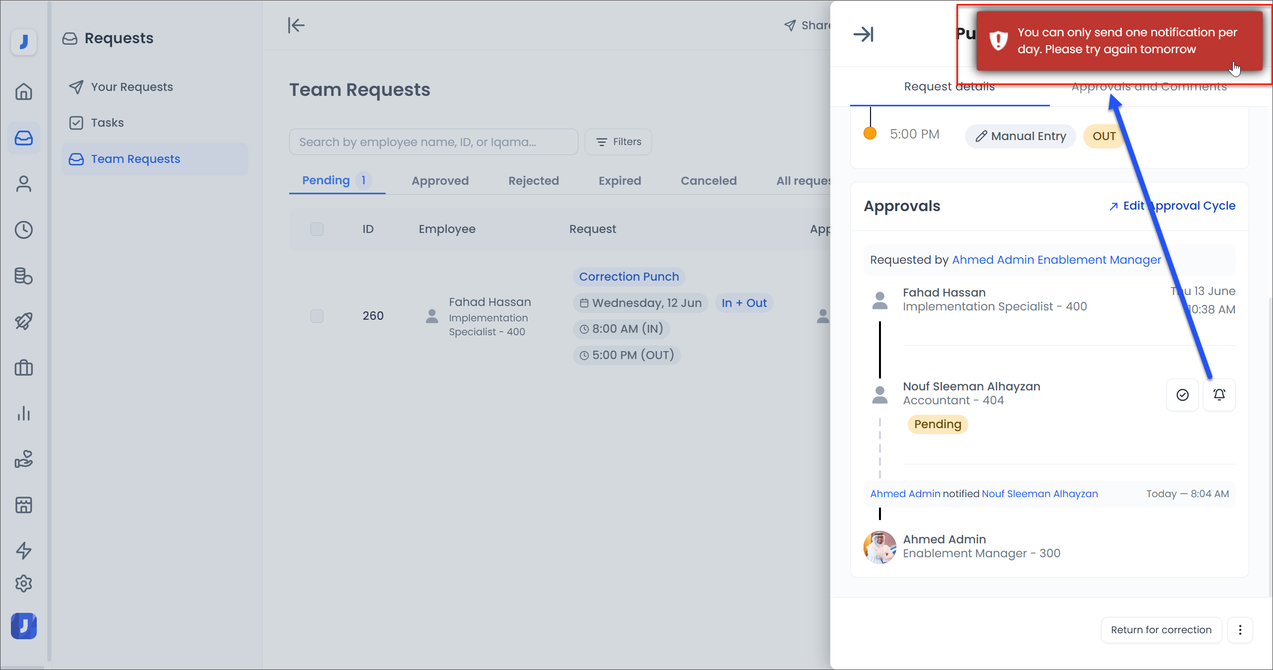 Notify the approver in the approval cycle about pending requests ...